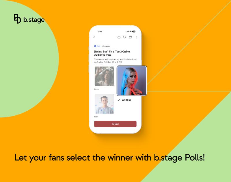 b.stage | Let your fans select the winner with b.stage Polls
